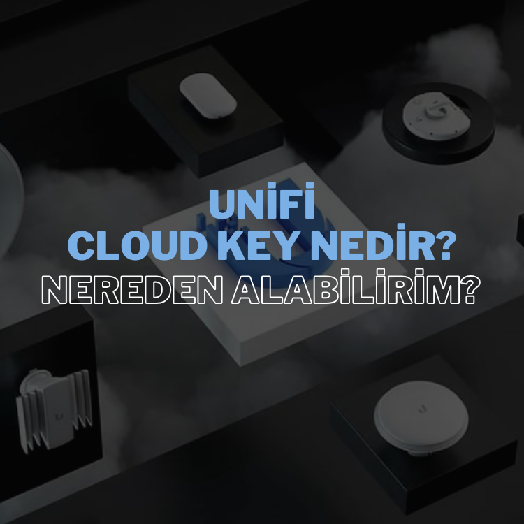 Unifi Cloud Key Nedir? Nereden Alabilirim? - Ubiquiti (Ubnt) Unifi ...